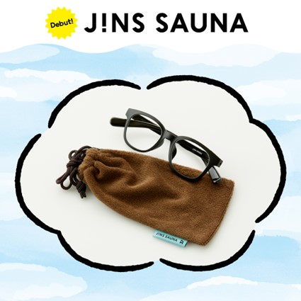 サウナでもお風呂でも使えるJINS SAUNAがさらにズレにくくデザイン豊富に進化！｜JINS｜ショップニュース｜ゆめタウン八代｜イズミ・ゆめタウン公式サイト｜熊本県八代市