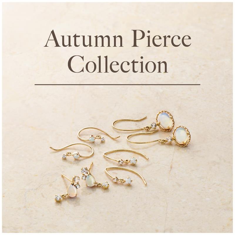 Autumn Pierce Collcection!｜エステール／BLOOM｜ショップニュース｜ゆめタウン佐賀｜イズミ・ゆめタウン公式サイト ...